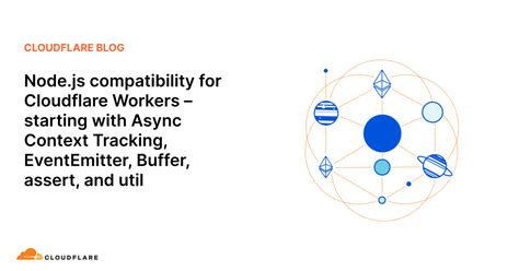 Node Js Compatibility For Cloudflare Workers Starting With Async