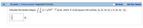 solved calculate the double integral integral integral r x