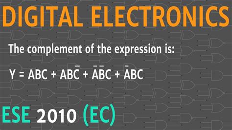 complement of the boolean expression ese 2010 ec youtube