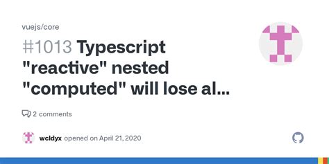 typescript reactive nested computed will lose all types and become any type · issue 1013