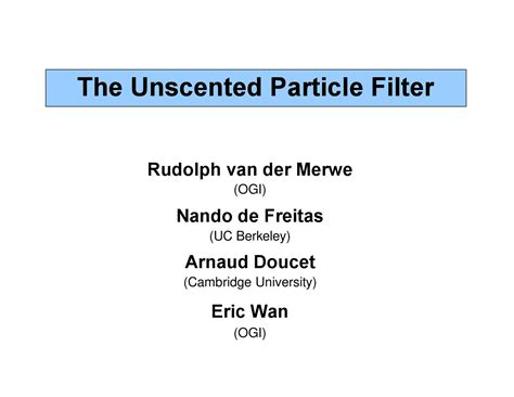 the unscented particle filter lecture slides enee 731 docsity