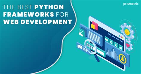 Top Python Frameworks For Web Development In 2024 Prismetric