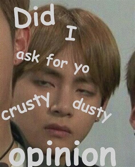 Bts Meme Faces Memes Funny Faces Bts Memes Hilarious Really Funny Memes Stupid Funny Memes