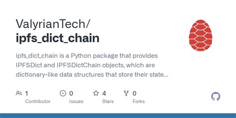 github valyriantech ipfs dict chain ipfs dict chain is a python package that provides