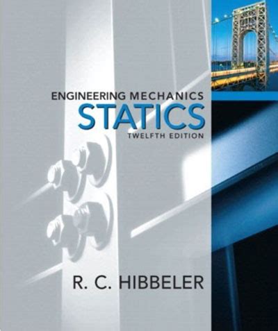 Engineering Mechanics Statics 13 E Solution Manual