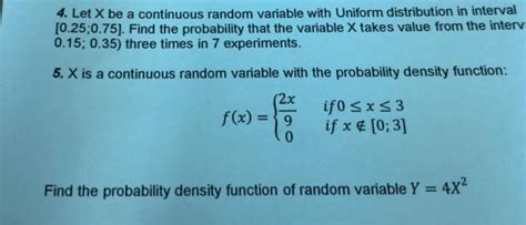 solved 4 let x be a continuous random variable with uniform