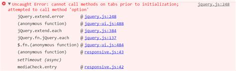 Uncaught Error Cannot Call Methods On Tabs Prior To Initialization Attempted To Call Method
