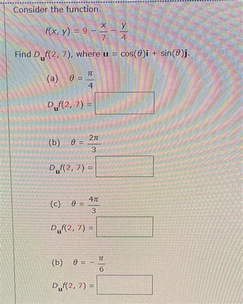 solved consider the function f x y 9−7x−4y find duf 2 7