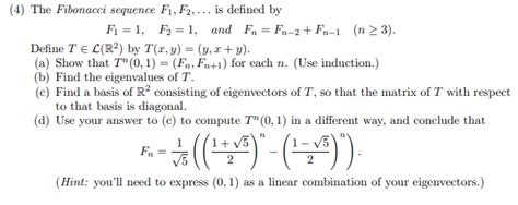solved 4 the fibonacci sequence f1 f2 is defined by