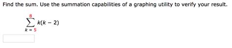 solved find the sum use the summation capabilities of a