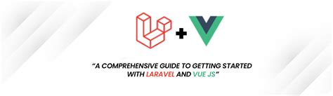 jumpstart your laravel development with vue js a comprehensive guide