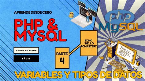 las variables y los tipos de datos de php curso de php y mysql capítulo 4 youtube
