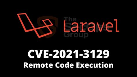 Laravel Debug Mode Rce CVE 2021 3129 PoC YouTube