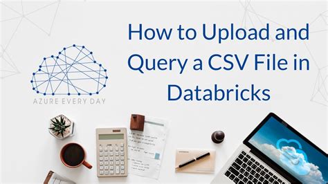 How To Upload And Query A CSV File In Databricks YouTube