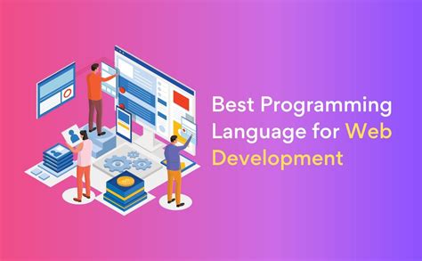 Choosing The Best Programming Language For Web Development