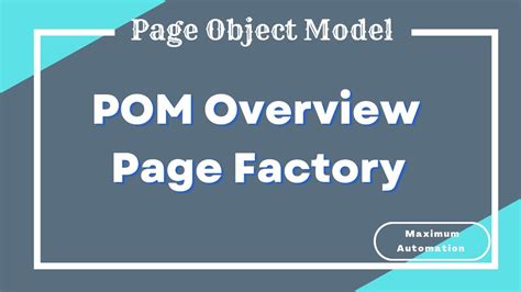 1 overview of page object model page factory selenium c pom based framework for