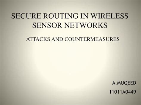 pdf secure routing in wsn attacks and countermeasures dokumen tips