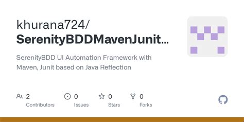 GitHub Khurana724 SerenityBDDMavenJunitJavaReflection SerenityBDD UI