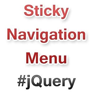 Learn How To Create A Sticky Menu Bar Using JQuery
