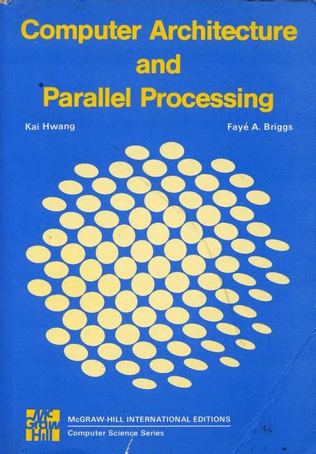 computer architecture and parallel processing computing history