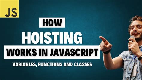 hoisting in javascript functions variables classes javascript advance code with ahad