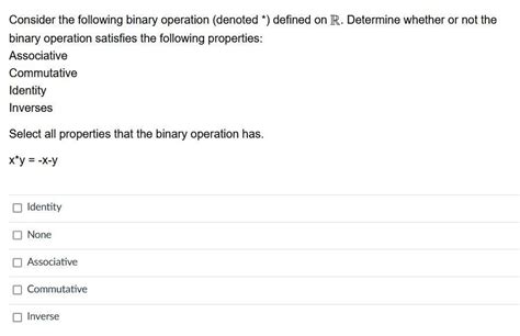 solved consider the following binary operation denoted