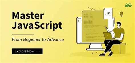 Master JavaScript From Beginner To Advanced GeeksforGeeks