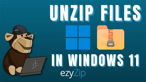 How To Unzip Files In Windows 11 2 Methods YouTube