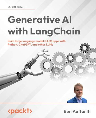 generative ai with langchain build large language model llm apps with python chatgpt and