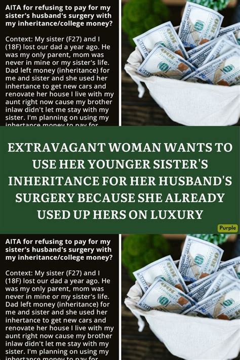 Extravagant Woman Wants To Use Her Younger Sisters Inheritance For Her Husbands Surgery