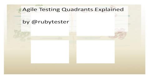 agile testing quadrants explained [pdf document]