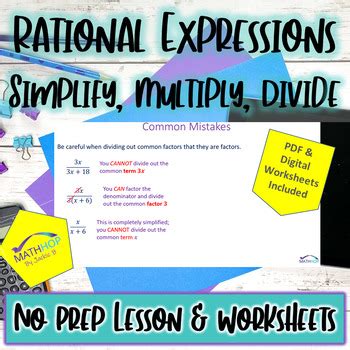 Simplify Multiply Divide Rational Expressions No Prep Lesson