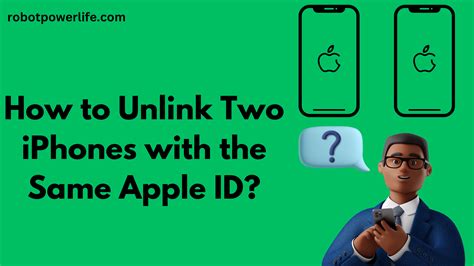 How To Unlink Two IPhones With The Same Apple ID