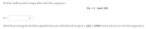 solved find the smallest positive integer x that solves the