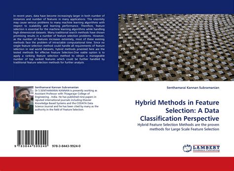 hybrid methods in feature selection a data classification perspective 978 3 8443 9924 0