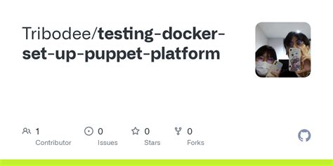 GitHub Tribodee Testing Docker Set Up Puppet Platform