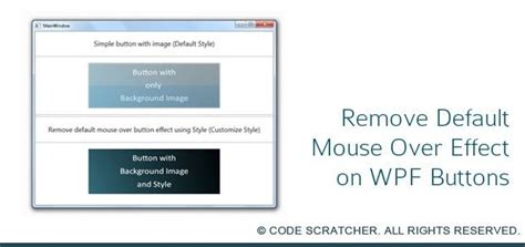Remove Default Mouse Over Effect On WPF Buttons