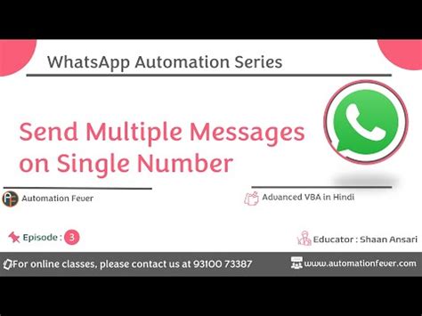 Send Multiple Messages On Single Number WhatsApp Automation