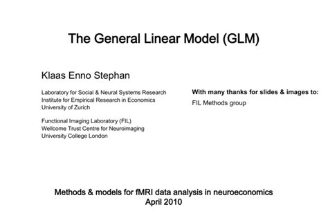 the general linear model for fmri analyses
