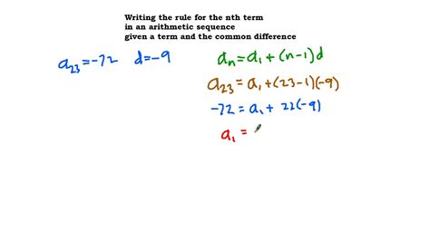 write the rule for the nth term for an arithmetic sequence given a term and the common