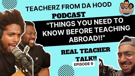 Things You Need To Know Before Teaching Abroad Teacherz From Da Hood