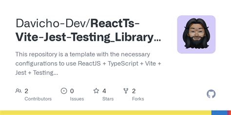 github davicho dev reactts vite jest testing library tailwindcss cypress storybook this