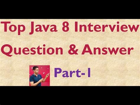 Java 8 New Features Java 8 Interview Questions And Answers Live