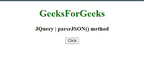 Jquery Parsejson Method Geeksforgeeks