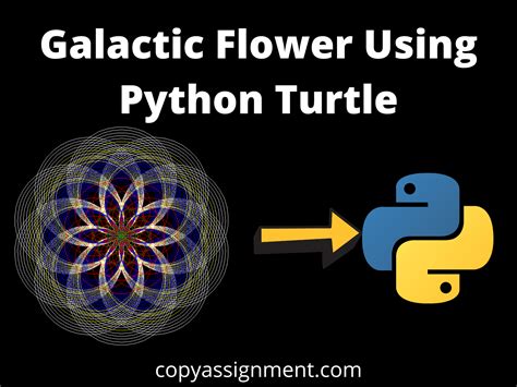 draw a flower using python turtle copyassignment