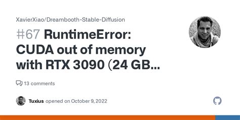 RuntimeError CUDA Out Of Memory With RTX 3090 24 GB VRAM Issue 67