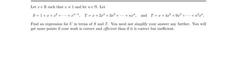 solved let x er such that x 1 and let ne n let s 1 x