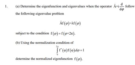 solved 1 a determine the eigenfunction and eigenvalues