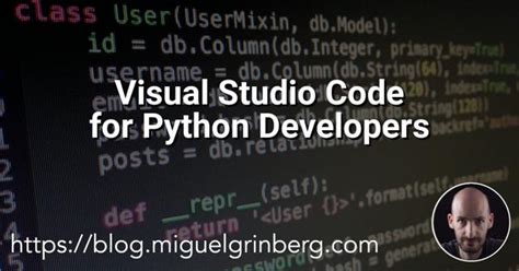 Visual Studio Code For Python Developers Miguelgrinberg