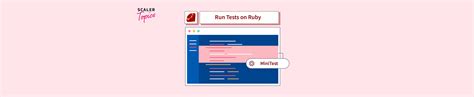 How To Run Tests On Ruby Scaler Topics